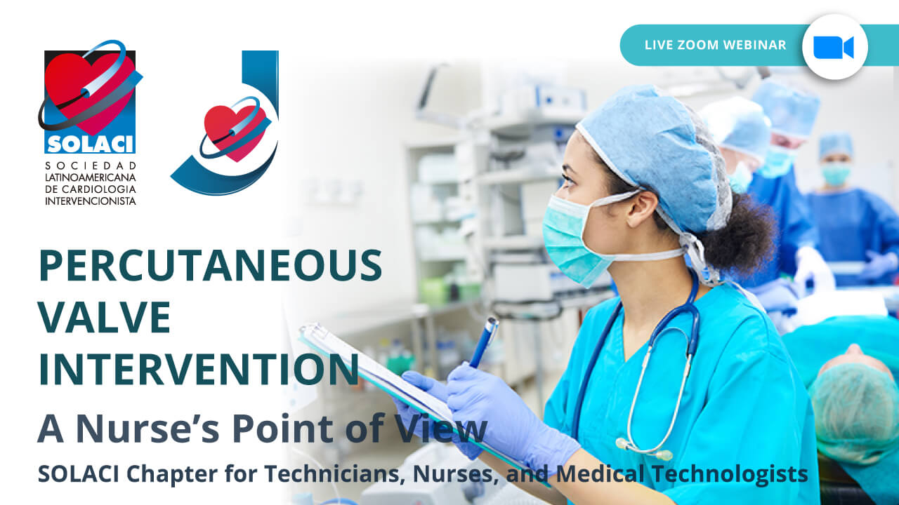 See Percutaneous Valve Intervention, a Nurse's Point of View | SOLACI